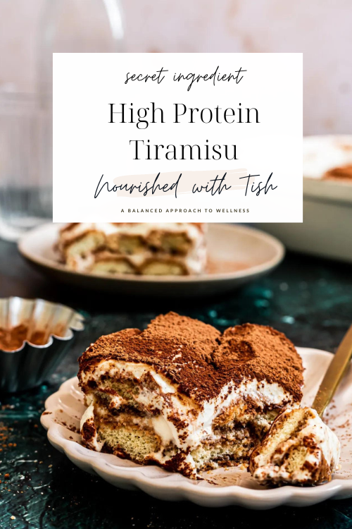 High Protein Tiramisu | Nourished With Tish | Functional Nutrition