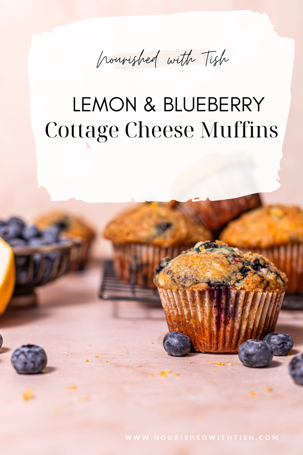 Lemon Blueberry Cottage Cheese Muffins | Nourished With Tish ...